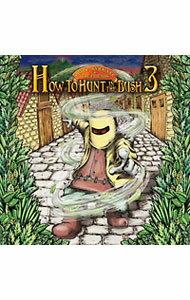 &nbsp;&nbsp;&nbsp; HOW　TO　HUNT　IN　THE　BUSH　3　ジャケットB の詳細 カテゴリ: 中古CD ジャンル: ジャパニーズポップス 国内のアーティスト 発売元: エイベックス・マーケティング アーティスト...