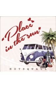 &nbsp;&nbsp;&nbsp; Place　in　the　sun の詳細 カテゴリ: 中古CD ジャンル: ジャパニーズポップス 国内のアーティスト 発売元: その他発売会社 アーティスト名: HOTSQUALL カナ: プレイスイン...