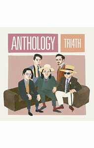 &nbsp;&nbsp;&nbsp; ANTHOLOGY の詳細 発売元:株式会社ソニー・ミュージックレーベルズ　エスエムイーレコーズ アーティスト名:TRI4TH ディスク枚数: 2枚 品番: SECL2346 発売日:2018/11/1...