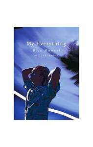 &nbsp;&nbsp;&nbsp; My　Everything−Blue　Moment− の詳細 発売元: ユニバーサル　ミュージック カナ: マイエヴリシングブルーモーメント MY EVERYTHING-BLUE MOMENT- / ニ...