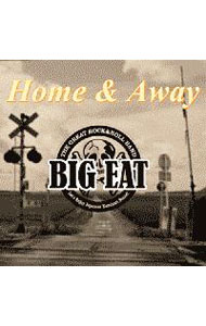 &nbsp;&nbsp;&nbsp; Home＆Away の詳細 カテゴリ: 中古CD ジャンル: ジャパニーズポップス 国内のアーティスト 発売元: BIG　EAT アーティスト名: BIG　EAT カナ: ホームアンドアウェイ HOME...