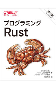 &nbsp;&nbsp;&nbsp; プログラミングRust 単行本 の詳細 カテゴリ: 中古本 ジャンル: 女性・生活・コンピュータ コンピューター・インターネットその他 出版社: オライリー・ジャパン レーベル: 作者: BlandyJ...