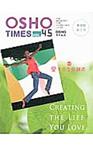 &nbsp;&nbsp;&nbsp; OSHOタイムズ　vol．45 単行本 の詳細 カテゴリ: 中古本 ジャンル: 産業・学術・歴史 哲学・思想 出版社: 市民出版社 レーベル: 作者: 和尚サクシン瞑想センター【編】 カナ: オショウタ...