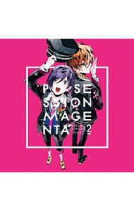 &nbsp;&nbsp;&nbsp; 「POSSESSION　MAGENTA」キャラクターCD　Vol．2　光介＆大河／橙山光介：増田俊樹，青葉大河：石川界人 の詳細 発売元:その他発売会社 アーティスト名:増田俊樹，石川界人 ディスク枚数...