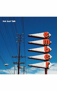 &nbsp;&nbsp;&nbsp; Not　Just　Talk の詳細 カテゴリ: 中古CD ジャンル: ジャパニーズポップス 国内のアーティスト 発売元: 株式会社ピザ・オブ・デス・レコーズ アーティスト名: ember カナ: ノット...