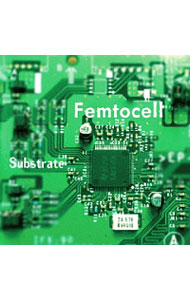 &nbsp;&nbsp;&nbsp; Substrate の詳細 発売元: ヘンリーイシイエンタープライズ　ジャパン アーティスト名: Femtocell カナ: サブストレイト SUBSTRATE / フェムトセル FEMTOCELL デ...