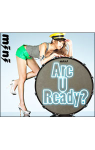 &nbsp;&nbsp;&nbsp; 【CD＋DVD】Are　U　Ready？ の詳細 カテゴリ: 中古CD ジャンル: ジャパニーズポップス 国内のアーティスト 発売元: エイベックス・エンタテインメント アーティスト名: mini カナ...