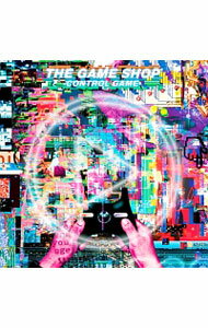 &nbsp;&nbsp;&nbsp; CONTROL　GAME の詳細 カテゴリ: 中古CD ジャンル: ジャパニーズポップス 国内のアーティスト 発売元: その他発売会社 アーティスト名: GAME　SHOP カナ: コントロールゲーム ...
