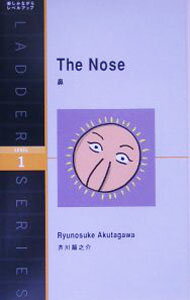 &nbsp;&nbsp;&nbsp; The　Nose　鼻　Level　1 新書 の詳細 カテゴリ: 中古本 ジャンル: 産業・学術・歴史 英語 出版社: IBCパブリッシング レーベル: 洋販ラダーシリーズ 作者: 芥川龍之介 カナ: ザ...