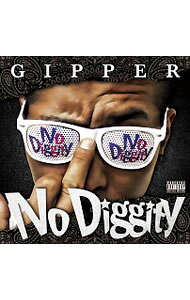 &nbsp;&nbsp;&nbsp; "No　Diggity" の詳細 発売元: IITIGHT　LLC アーティスト名: GIPPER カナ: ノーディギティ NO DIGGITY / ジッパー GIPPER ディスク枚数: 1枚 品番:...