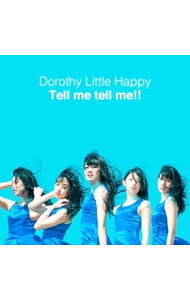 &nbsp;&nbsp;&nbsp; 【CD＋DVD（ミュージックビデオ）】Tell　me　tell　me！！ の詳細 前作「sky traveler」に続く、2015年5月20日リリースのシングル。結成5周年のアニヴァーサリーイヤーとなる...