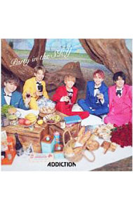 &nbsp;&nbsp;&nbsp; "Party　in　the　SKY（Type−B）" の詳細 発売元: Sea　Entertainment アーティスト名: ADDICTION カナ: パーティーインザスカイタイプビー PARTY I...