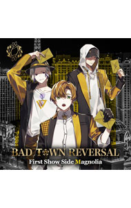 &nbsp;&nbsp;&nbsp; BAD　TOWN　REVERSAL　First　Show　Side　Magnolia の詳細 発売元:株式会社KADOKAWA アーティスト名:Magnolia ディスク枚数: 1枚 品番: ZMCZ1...