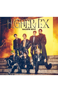 &nbsp;&nbsp;&nbsp; HIGHER　EX の詳細 発売元:エイベックス・ミュージック・クリエイティヴ株式会社 アーティスト名:BALLISTIK　BOYZ　from　EXILE　TRIBE ディスク枚数: 2枚 品番: RZ...