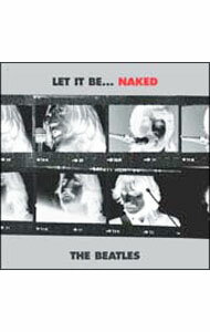 &nbsp;&nbsp;&nbsp; 【2CD】レット・イット・ビー．．．ネイキッド　（CCCD） の詳細 説明不要の話題盤!　前のはウソでこちらが真実、なんて言いたくない。けれどエコーやオーケストラやコーラス……フィル・スペクターの“re...