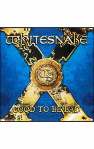 &nbsp;&nbsp;&nbsp; グッド・トゥ・ビー・バッド の詳細 カテゴリ: 中古CD ジャンル: 海外のロック＆ポップス 海外のアーティスト 発売元: ワーナーミュージック・ジャパン アーティスト名: ホワイトスネイク カナ: グ...