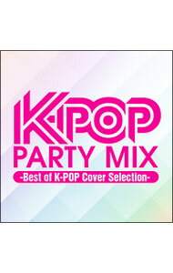 &nbsp;&nbsp;&nbsp; K−POP　PARTY　MIX−BEST　of　K−POP　Cover　Selection− の詳細 カテゴリ: 中古CD ジャンル: ジャパニーズポップス オムニバス 発売元: FARM　RECORD...