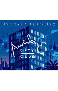 &nbsp;&nbsp;&nbsp; Awesome　City　Tracks　2 の詳細 カテゴリ: 中古CD ジャンル: ジャパニーズポップス 国内のアーティスト 発売元: JVCケンウッド・ビクターエンタテインメント株式会社 アーティス...