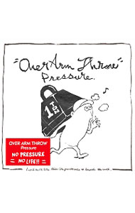 &nbsp;&nbsp;&nbsp; Pressure の詳細 カテゴリ: 中古CD ジャンル: ジャパニーズポップス 国内のアーティスト 発売元: Machine　Records アーティスト名: OVER　ARM　THROW カナ: プ...