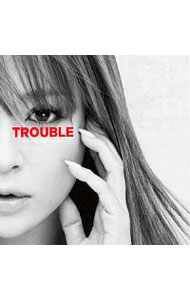 &nbsp;&nbsp;&nbsp; TROUBLE（ジャケAパターン）［スマプラコード付属なし］ の詳細 カテゴリ: 中古CD ジャンル: ジャパニーズポップス 国内のアーティスト 発売元: エイベックス・エンタテインメント株式会社 アー...
