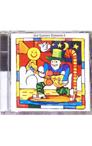 &nbsp;&nbsp;&nbsp; Mid−Summer　Blossoms2 の詳細 カテゴリ: 中古CD ジャンル: 海外のロック＆ポップス オムニバス 発売元: ソニー・ミュージックレコーズ アーティスト名: オムニバス カナ: ミッ...