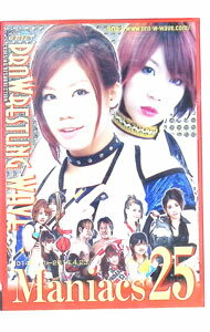 &nbsp;&nbsp;&nbsp; "プロレスリングWAVE　Maniacs25" の詳細 発売元: ムービーファクトリー カナ: プロレスリングウェーブマニアックス25 / イイダミカ ディスク枚数: 1枚 品番: PWW055 リージ...