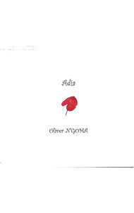 &nbsp;&nbsp;&nbsp; "Adia" の詳細 発売元: Anima　Music アーティスト名: Oliver　N’GOMA カナ: アディア / オリバーンゴマ ディスク枚数: 1枚 品番: AJCD0021 発売日: 20...