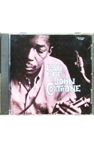 &nbsp;&nbsp;&nbsp; "ラッシュ・ライフ" の詳細 発売元: ユニバーサルミュージック アーティスト名: ジョン・コルトレーン カナ: ラッシュライフ / ジョンコルトレーン ディスク枚数: 1枚 品番: UCCO5055 ...