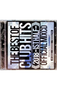 &nbsp;&nbsp;&nbsp; THE　BEST　OF　CLUB　HITS　2018−1ST　HALF−OFFICIAL　MIXCD　Mixed　by　DJ　B−SUPREME の詳細 発売元:有限会社MKD アーティスト名:オムニバ...