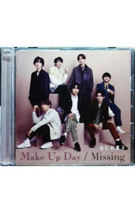 &nbsp;&nbsp;&nbsp; Make　Up　Day／Missing の詳細 発売元:株式会社ジェイ・ストーム アーティスト名:なにわ男子 ディスク枚数: 2枚 品番: JACA6078 発売日:2023/09/13 曲名Disk-...