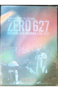 &nbsp;&nbsp;&nbsp; "【ブックレット付】THEATER　ROCK　THE　MISSION　ZERO　627　MISSION　4TH　ONEMAN　LIVE　2021" の詳細 発売元: SPIKE カナ: シアターロックザ...