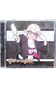 &nbsp;&nbsp;&nbsp; リモート☆ホスト　Club　Saturno　No．4　蔡久良「Love，　Fever，　Dream」 の詳細 発売元:株式会社ポニーキャニオン アーティスト名:山本智哉 ディスク枚数: 1枚 品番: P...