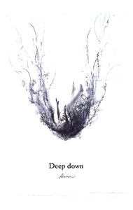 &nbsp;&nbsp;&nbsp; 【CD＋DVD】Deep　down　初回生産限定盤 の詳細 Aimerのデビュー10周年イヤーを締めくくるミニ・アルバム。表題曲は、TVアニメ『チェンソーマン』の週替わりのエンディング・テーマに起用され...