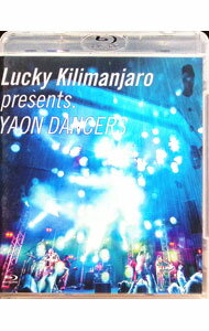 &nbsp;&nbsp;&nbsp; 【Blu−ray】Lucky　Kilimanjaro　presents．YAON　DANCERS の詳細 発売元: Dreamusic ディスク枚数: 1枚 品番: MUXD1023 リージョンコード:...
