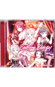 &nbsp;&nbsp;&nbsp; 「バンドリ！ガールズバンドパーティ！」−Easy　come，Easy　go！ の詳細 発売元:その他発売会社 アーティスト名:Afterglow ディスク枚数: 1枚 品番: BRMM10242 発売日...