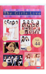 &nbsp;&nbsp;&nbsp; "The　Girls　Live　Vol．44" の詳細 発売元: アップフロントワークス カナ: ザガールズライヴブイオーエル44 THE GIRLS LIVE / ジュースジュース JUICE=JUI...