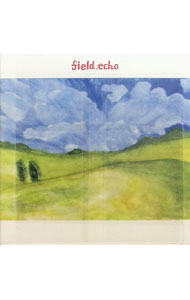 &nbsp;&nbsp;&nbsp; "field．echo" の詳細 発売元: MUSIC　CONCEPTION アーティスト名: field．echo カナ: フィールドエコー FIELD ECHO. / フィールドエコー FIELD ...