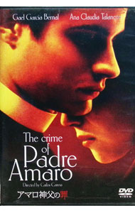 &nbsp;&nbsp;&nbsp; アマロ神父の罪 の詳細 発売元: ソニー・ピクチャーズエンタテインメント カナ: アマロシンプノツミ THE CRIME OF PADRE AMARO / カルロスカレラ ディスク枚数: 1枚 品番: ...