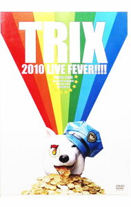 &nbsp;&nbsp;&nbsp; "TRIX　2010　LIVE　FEVER！！！！" の詳細 発売元: キングレコード カナ: トリックス2010ライヴフィーヴァー TRIX 2010 LIVE FEVER!!!! / トリックス デ...