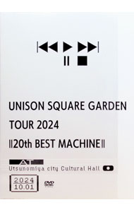 &nbsp;&nbsp;&nbsp; 【特典CD付】UNISON　SQUARE　GARDEN　TOUR　2024「20th　BEST　MACHINE」at　Utsunomiya　city　Cultural　Hall　2024．10．01 の...