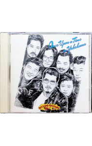 &nbsp;&nbsp;&nbsp; Once　Upon　a　Time　in　YOKOHAMA の詳細 一度限りの再結成、懐かしいなぁ……などと軽く聴き始めたつもりが、“知らず知らずのうちに”ペンが止まり、歌詞カードを眺めながら聴きホレてし...