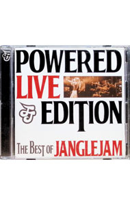 &nbsp;&nbsp;&nbsp; "POWERED　LIVE　EDITION　The　Best　Of　Janglejam" の詳細 発売元: LYDIAN　MUSIC アーティスト名: Jangle　Jam カナ: パワードライヴエディ...
