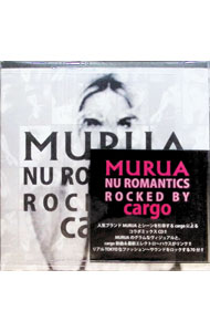 &nbsp;&nbsp;&nbsp; MURUA：nu　romantics−rocked　by　cargo の詳細 カテゴリ: 中古CD ジャンル: ジャパニーズポップス オムニバス 発売元: その他発売会社 アーティスト名: オムニバス ...