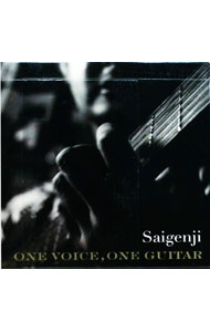 &nbsp;&nbsp;&nbsp; "One　voice，one　guitar" の詳細 発売元: その他発売会社 アーティスト名: Saigenji カナ: ワンヴォイスワンギター ONE VOICE, ONE GUITAR / サイゲ...