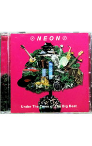 &nbsp;&nbsp;&nbsp; "Under　The　Trees　of　The　Big　Beat" の詳細 発売元: TOY　BALL アーティスト名: NEON カナ: アンダーザトゥリーズオブザビッグビート UNDER THE T...