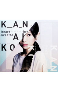 &nbsp;&nbsp;&nbsp; "【CD＋DVD】heart　breathe　初回限定盤" の詳細 発売元: ユニバーサル　ミュージック アーティスト名: Kanako．s カナ: ハートブリーズ HEART BREATHE / カナ...