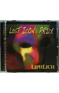 &nbsp;&nbsp;&nbsp; LOST　ICON’S　PRICE の詳細 カテゴリ: 中古CD ジャンル: ジャパニーズポップス 国内のアーティスト 発売元: marder　suitcase アーティスト名: LIPHLICH カナ...