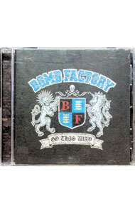 &nbsp;&nbsp;&nbsp; GO　THIS　WAY の詳細 カテゴリ: 中古CD ジャンル: ジャパニーズポップス 国内のアーティスト 発売元: HELL　HORNET　RECORDS アーティスト名: BOMB　FACTORY ...