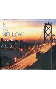 &nbsp;&nbsp;&nbsp; IN　YA　MELLOW　TONE　6．5 の詳細 カテゴリ: 中古CD ジャンル: 海外のロック＆ポップス オムニバス 発売元: GOON　TRAX アーティスト名: オムニバス カナ: インヤメロウ...