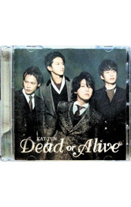 &nbsp;&nbsp;&nbsp; 【CD＋DVD】Dead　or　Alive　初回限定盤1 の詳細 カテゴリ: 中古CD ジャンル: ジャパニーズポップス 国内のアーティスト 発売元: その他発売会社 アーティスト名: KAT−TUN ...